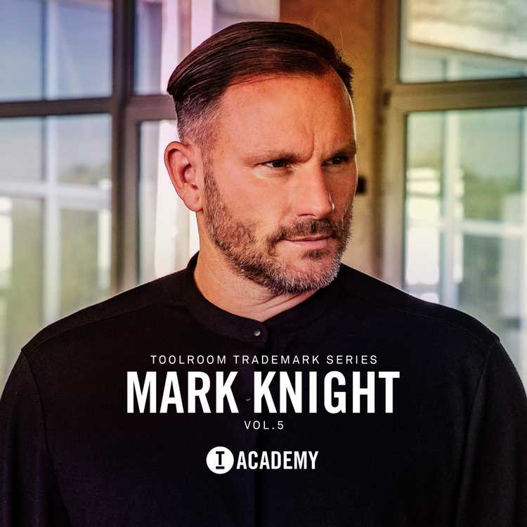 Mark Knight Vol. 5 - Trademark Series - Toolroom Academy